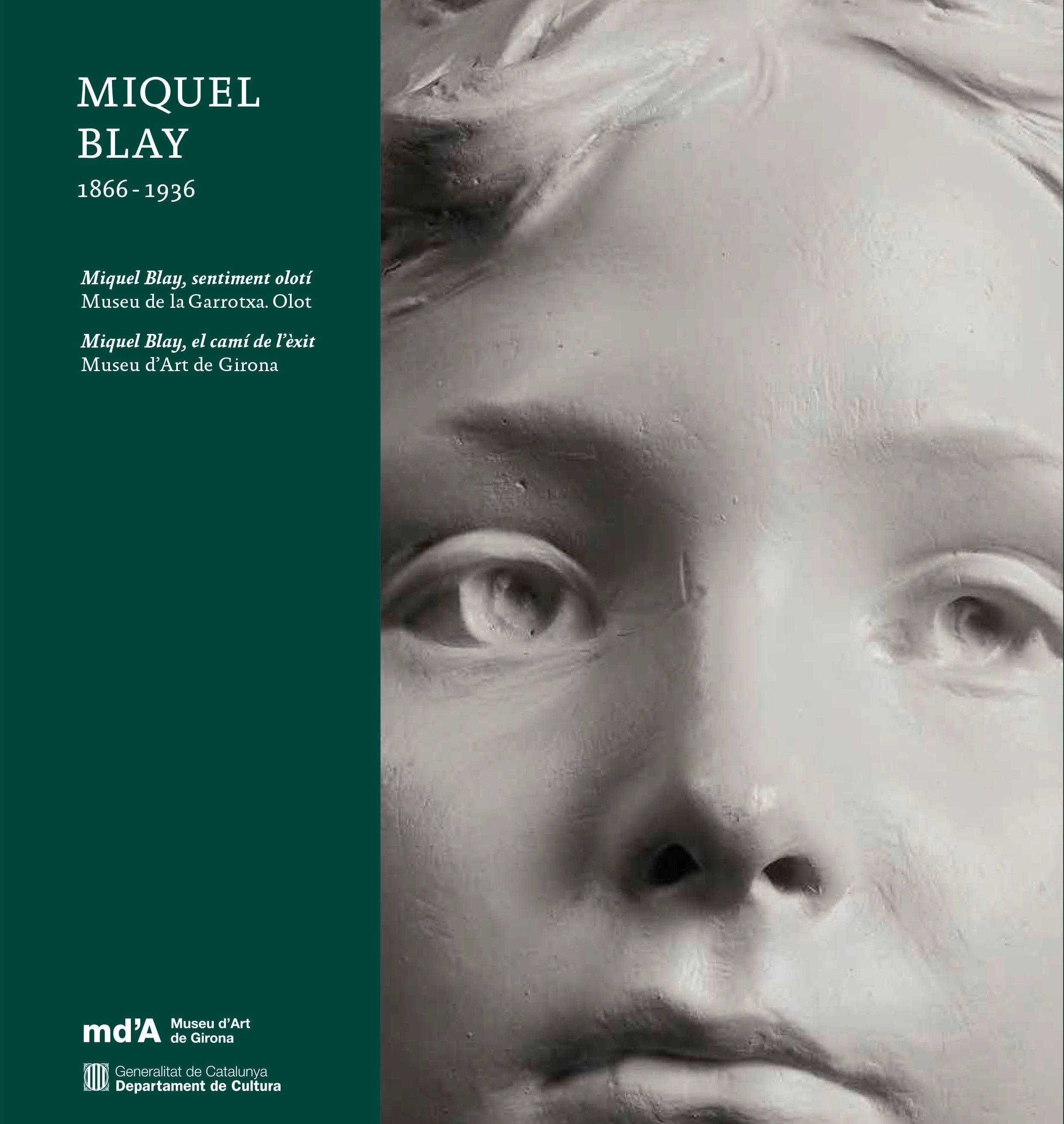 Miquel Blay 1866-1936 - Museu d'Art de Girona